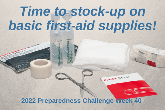 Be Ready! Update Your First-Aid Supplies Now! | Crisis Preparedness